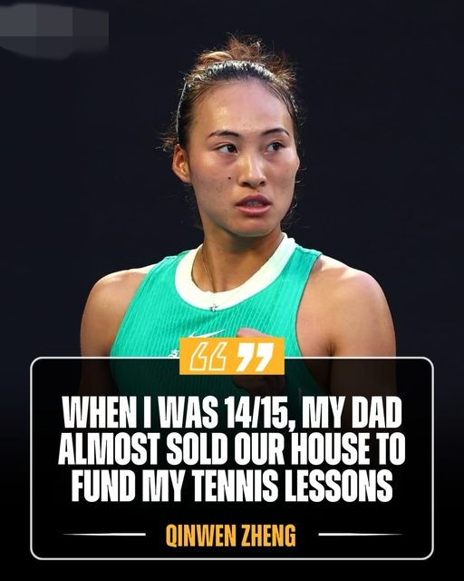 Olympic gold medalist Qinwen Zheng claims her father almost sold their house to realize her ...