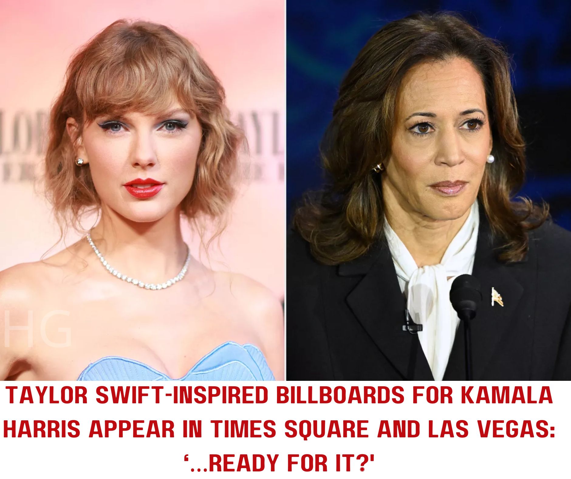 Taylor Swift-Inspired Billboards for Kamala Harris Appear in Times ...